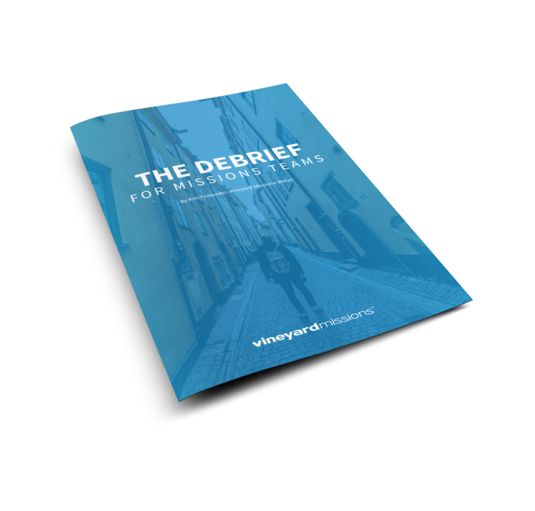 Vineyard Missions Debrief Guide | Vineyard Digital