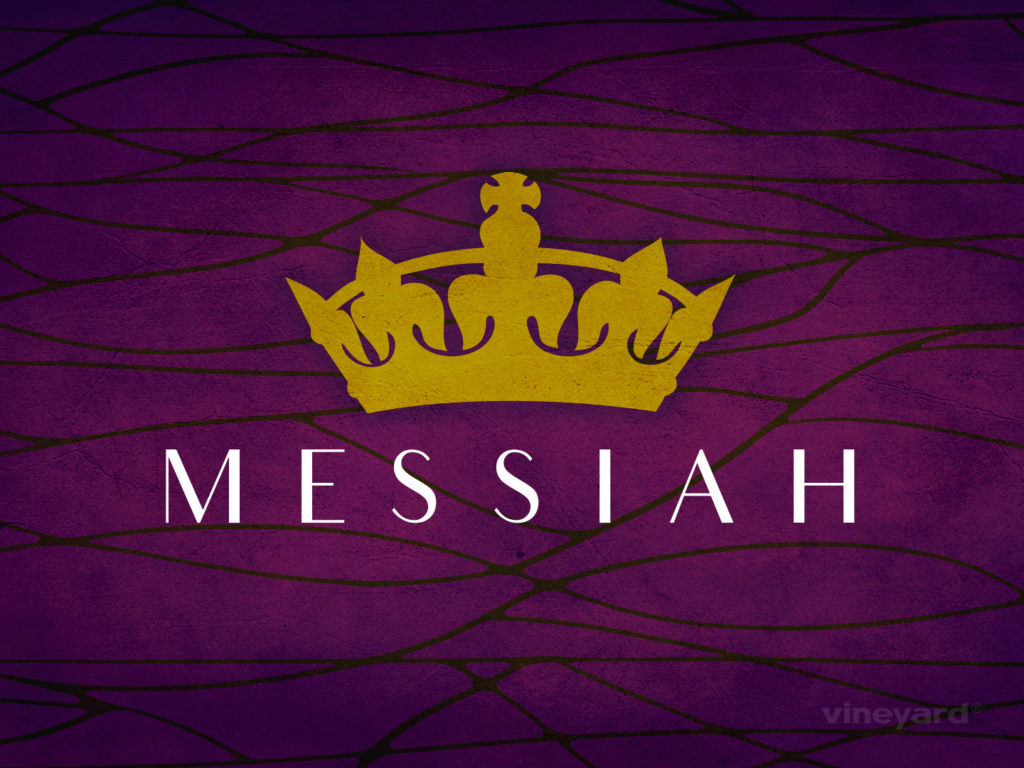 Messiah | Message Slides For Pastors | Vineyard Digital